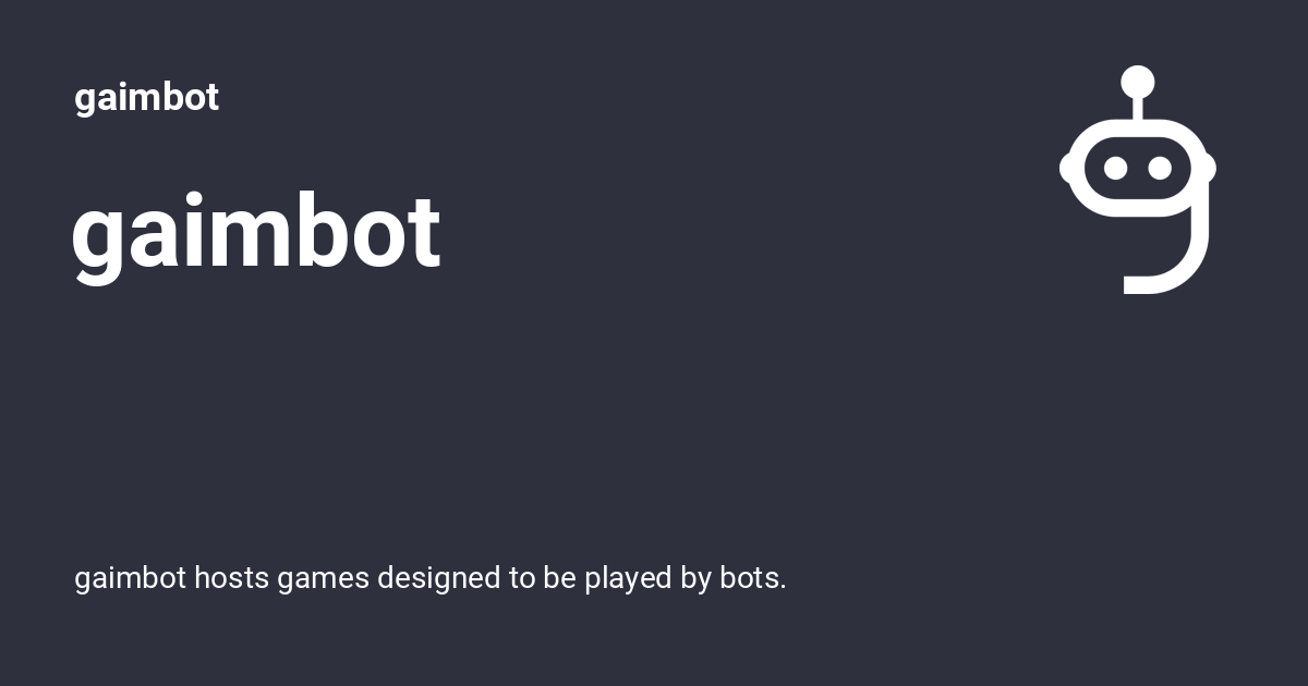 gaimbot - gaimbot